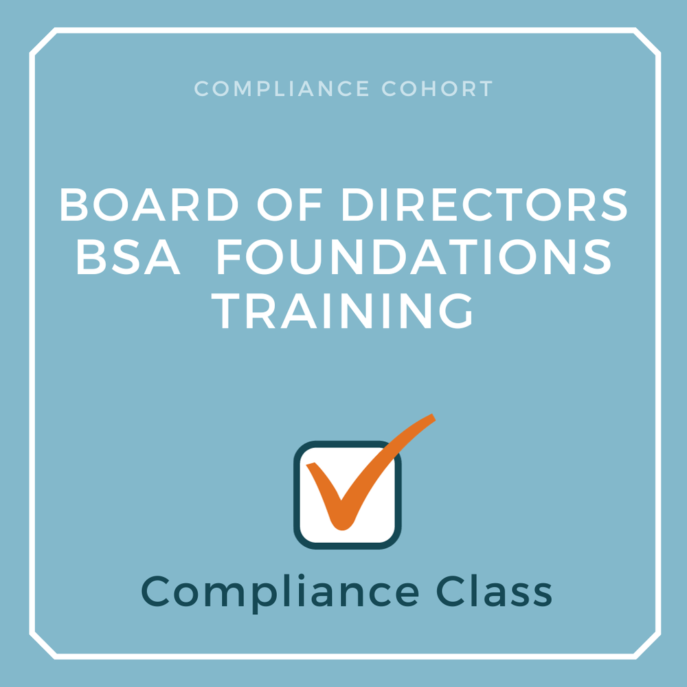 bsa training — Compliance Cohort