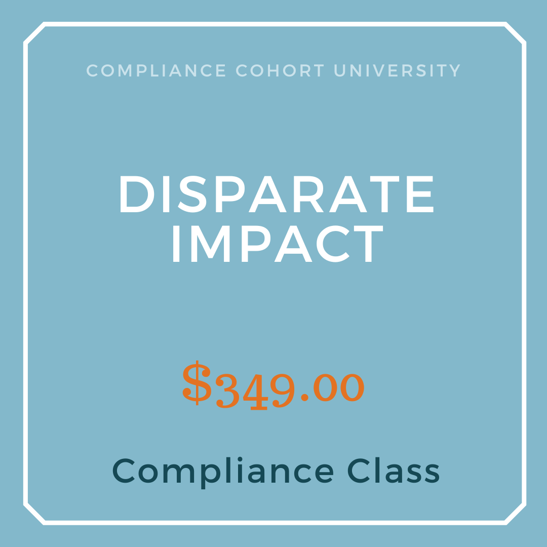 Disparate Impact — Compliance Cohort