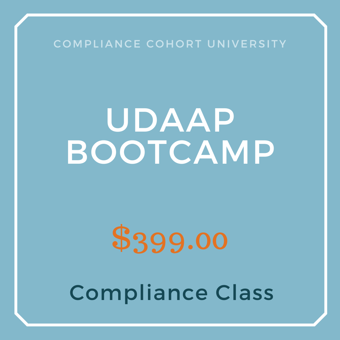 UDAAP Bootcamp (ONLINE CLASS) — Compliance Cohort