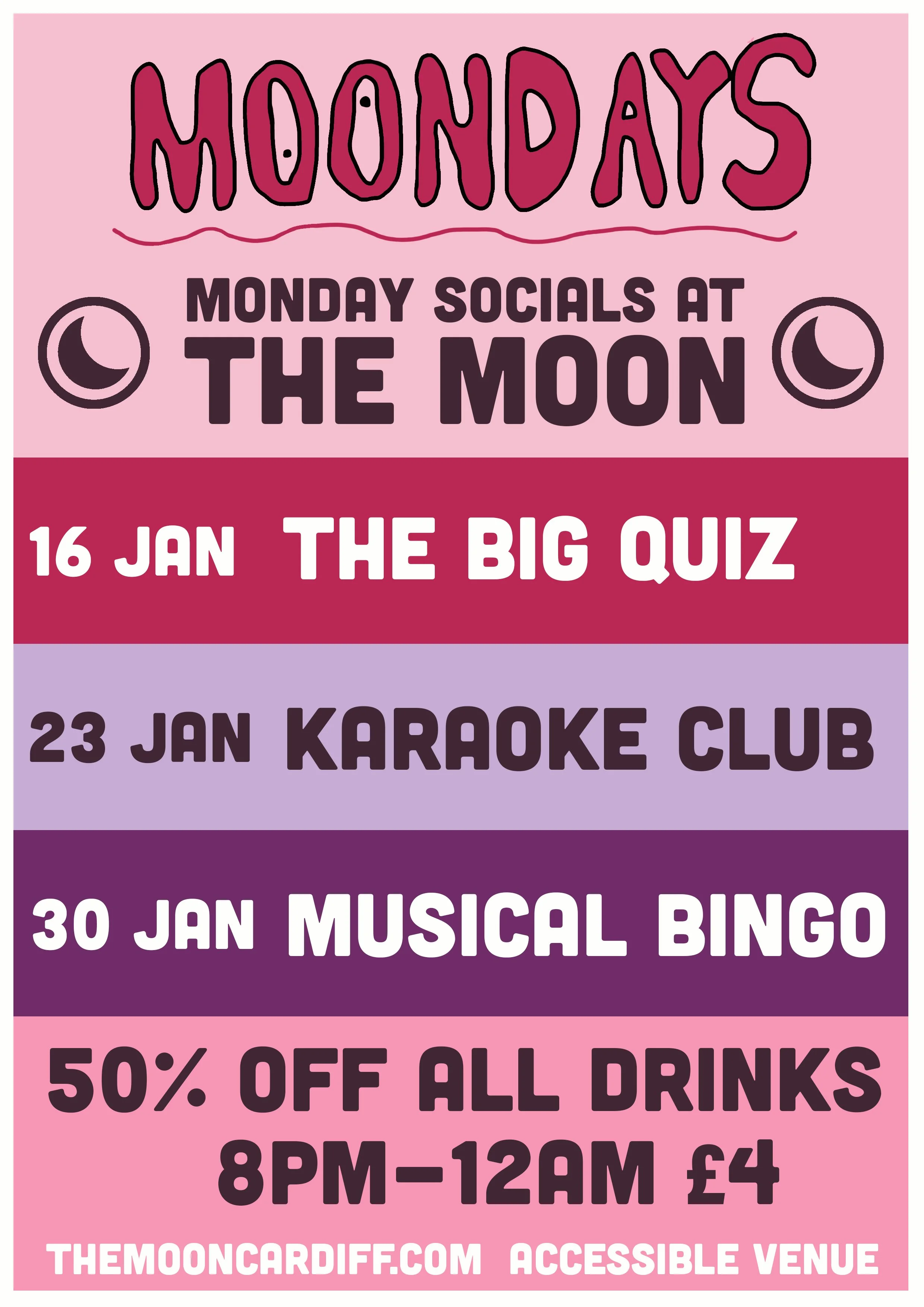 CALENDAR — The Moon, Cardiff