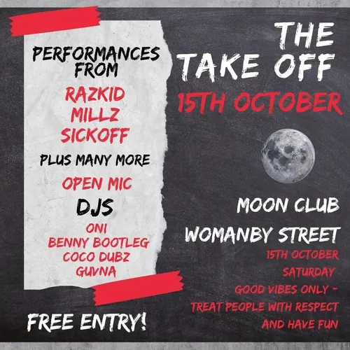 THE TAKE OFF: GRIME NIGHT & OPEN MIC HOSTED BY SMXK3 — The Moon ...