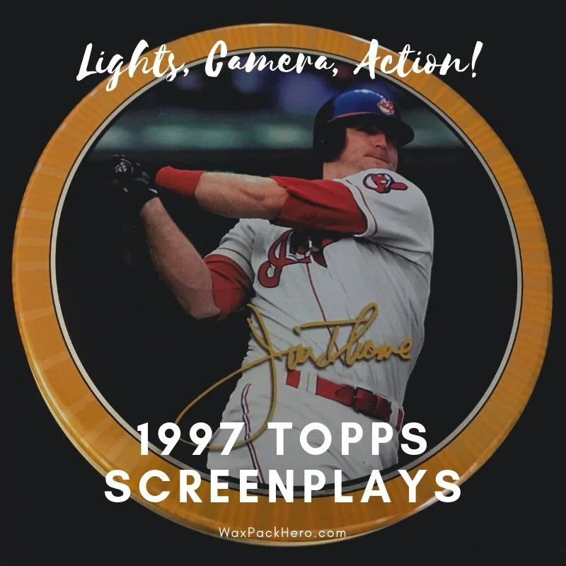 1997 Topps ScreenPlays Set Review and Checklist — WaxPackHero