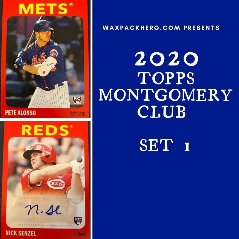 2020 Topps 582 Montgomery Club Set 1 — WaxPackHero