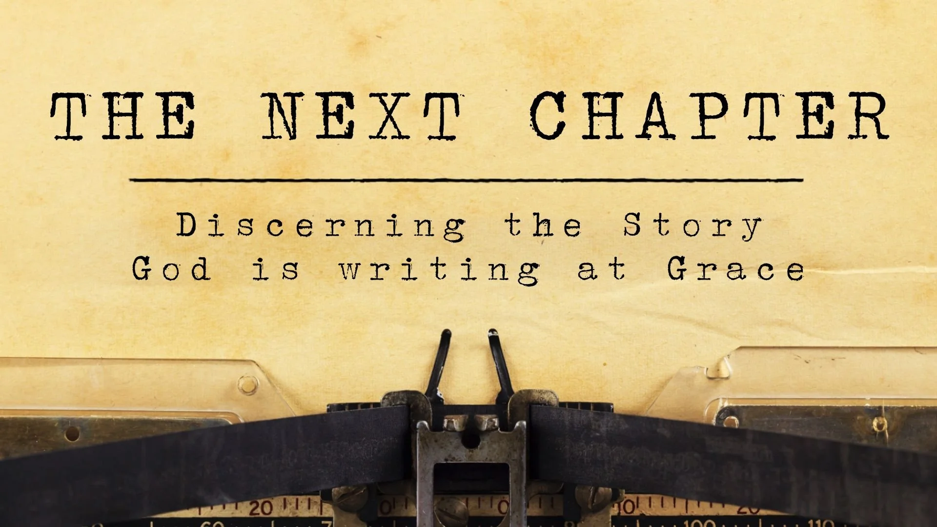 The Next Chapter — Grace Church of the Roaring Fork Valley