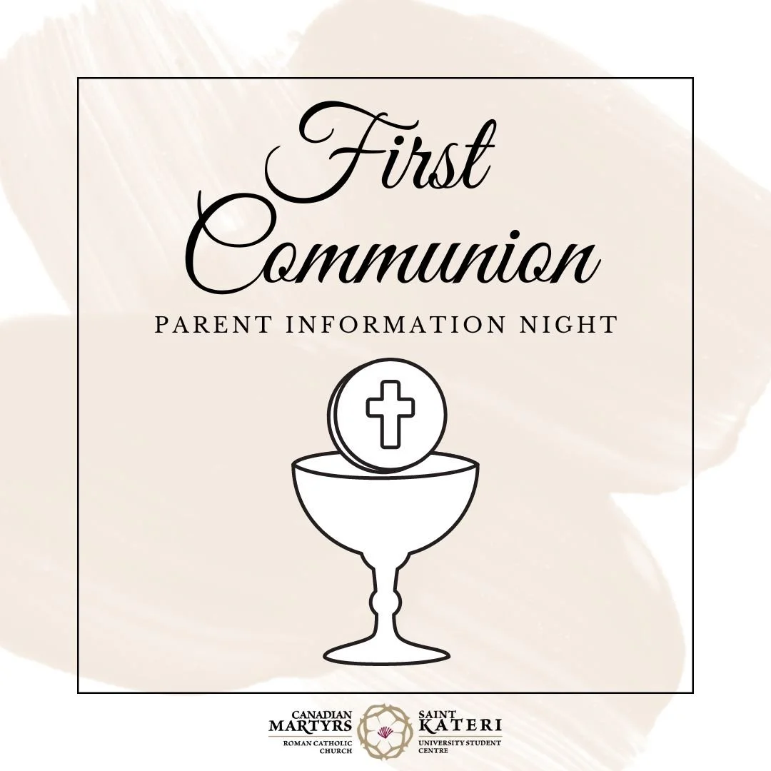 First Communion (Parent Information Night) — Canadian Martyrs