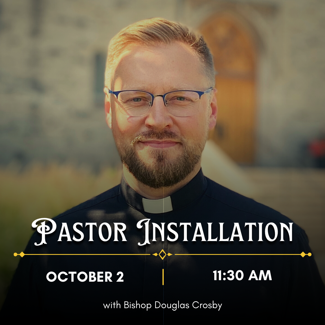 Pastor Installation — Canadian Martyrs