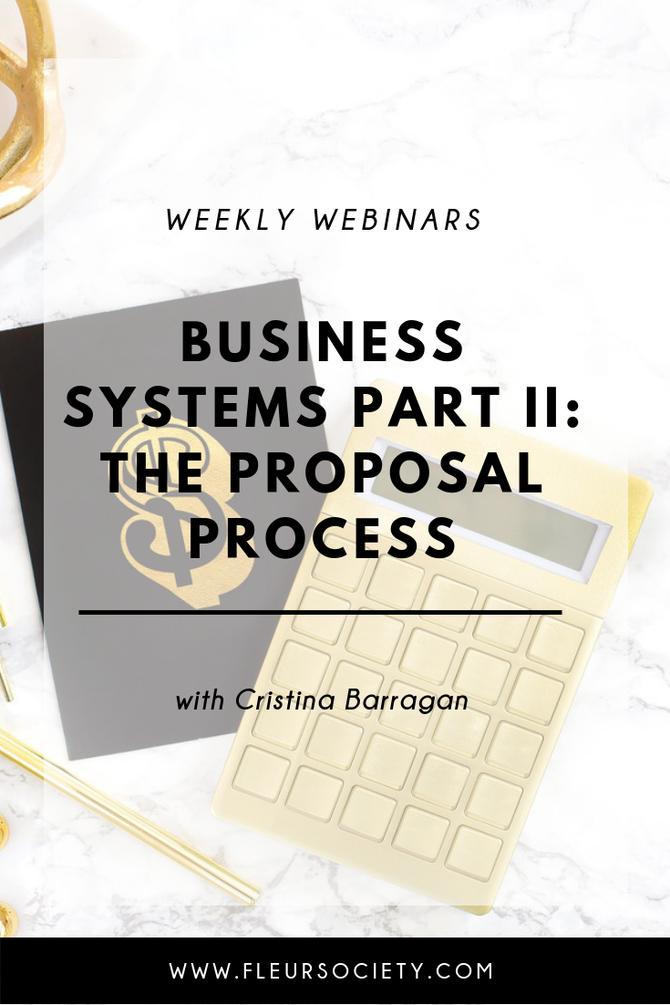 Business Systems Part II: The Proposal Process — Fleursociety ...