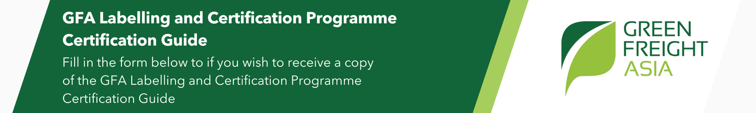 GFA Label Certification Guide form — Green Freight Asia