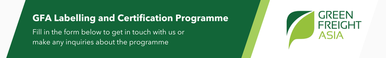GFA Labelling & Certification Programme Form — Green Freight Asia