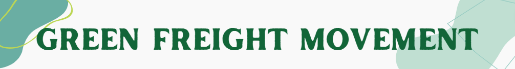 Green Freight Movement — Green Freight Asia