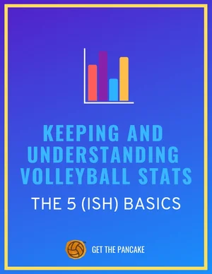 Free Volleyball Stats Sheets | Get The Pancake