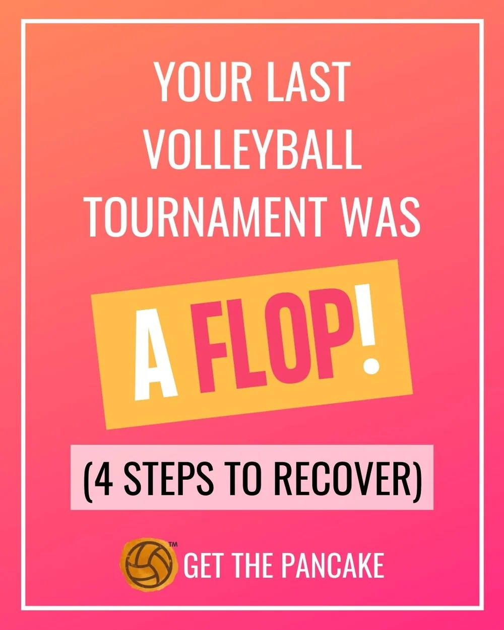 4 Steps To Recover After A Bad Volleyball Tournament | Get The Pancake