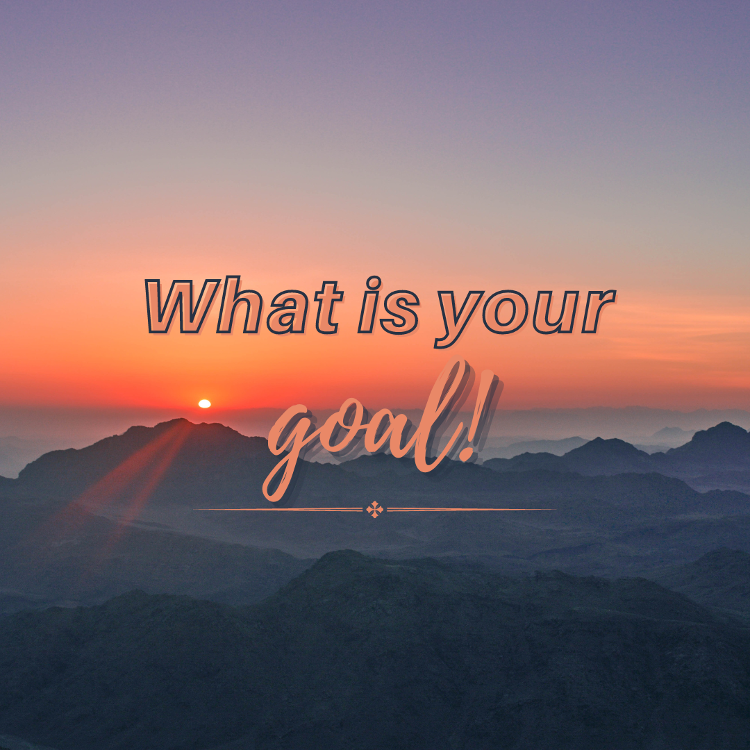 What is Your Goal? — The YES Adventure