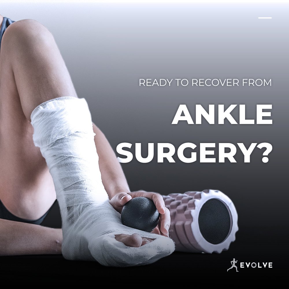 Ready to Recover From Ankle Surgery? — Physical Therapy in Brooklyn ...