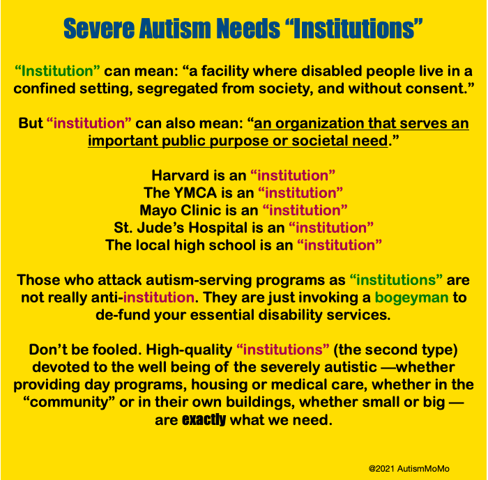Severe Autism Needs "Institutions" — NCSA