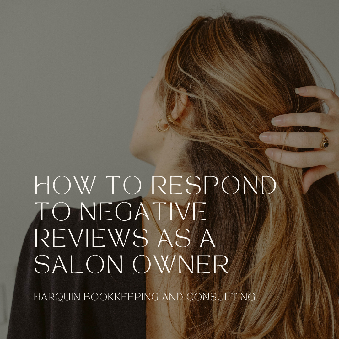 How to Respond to Negative Reviews as a Salon Owner — HarQuin ...