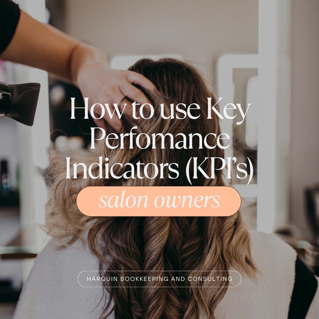 How to Use Key Performance Indicators for Salon Owners — HarQuin ...