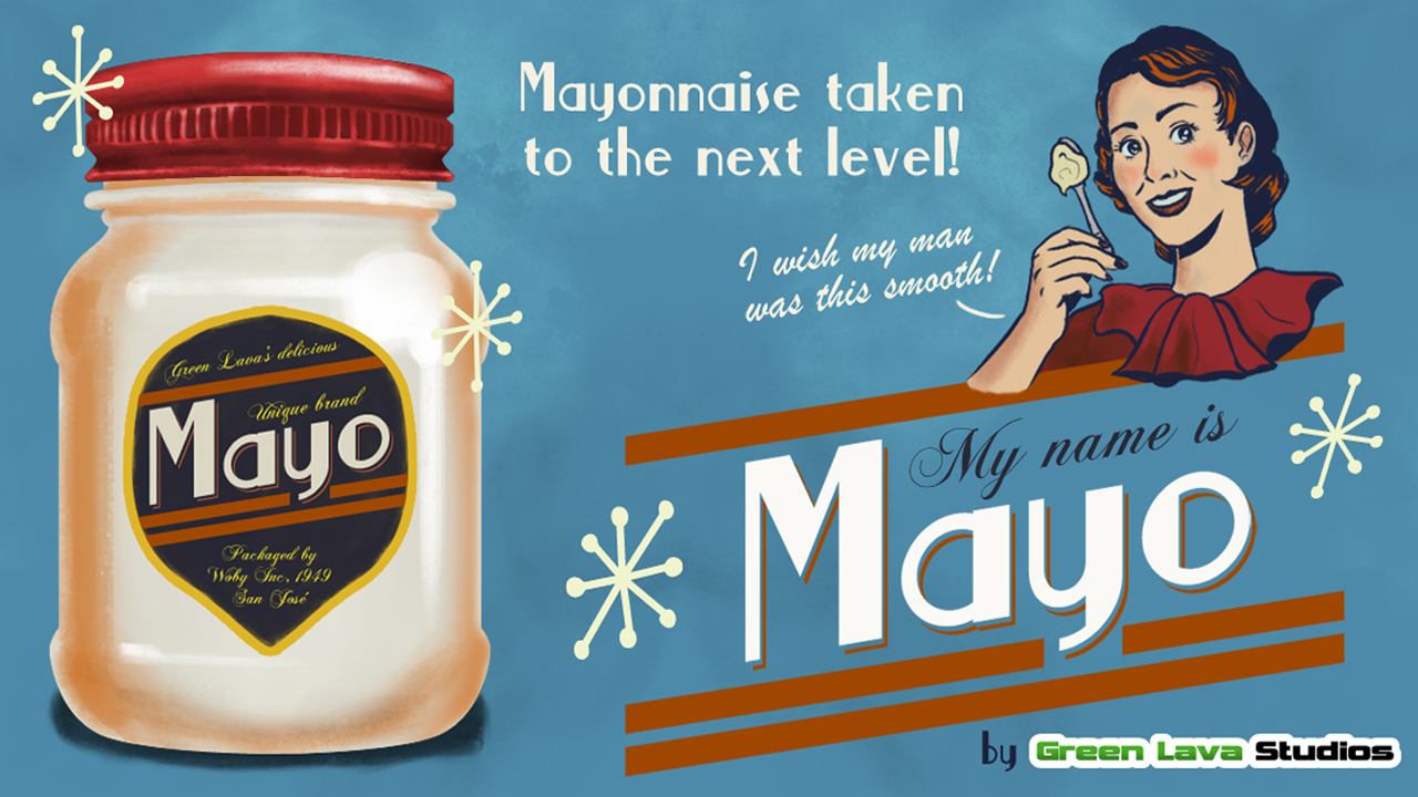 My Name is Mayo — Green Lava Studios
