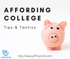 Affording College — Dr. Jeffrey Neill, Ed.D.