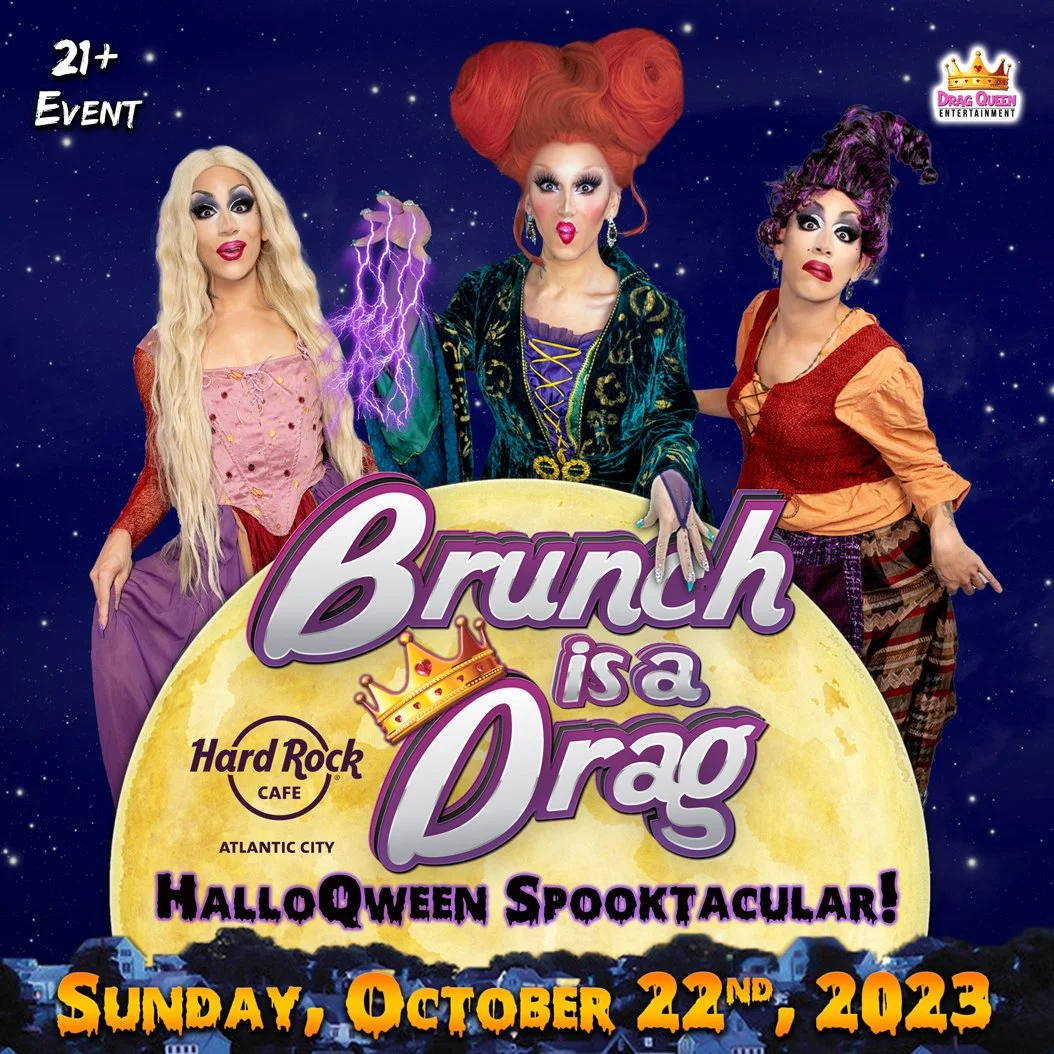 Brunch is a Drag! — Drag Queen Entertainment