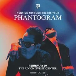 Phantogram — The Union Event Center