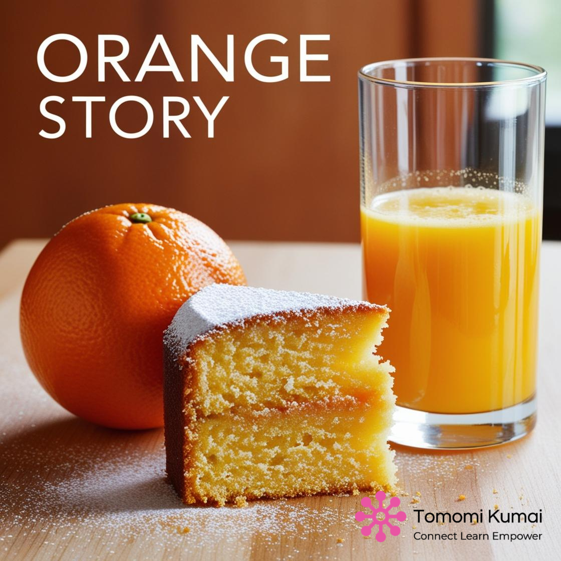 The Orange Story: A Lesson in Influence and Negotiation — Tomomi Kumai ...