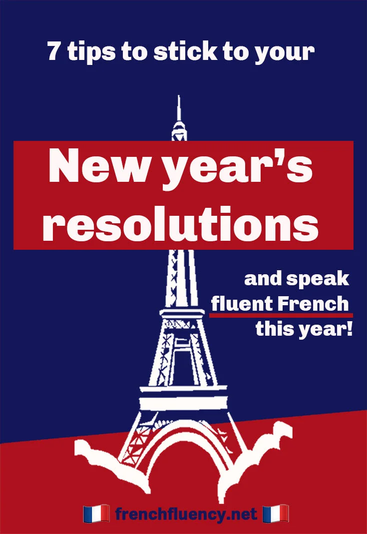 How to stick to your new year’s resolutions — French Fluency