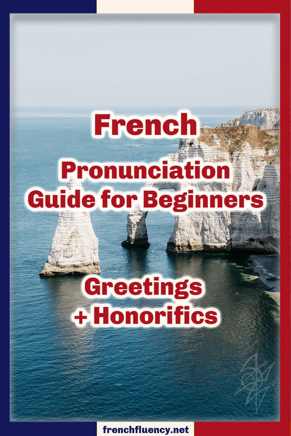 French pronunciation guide for beginners - greetings and honorifics ...