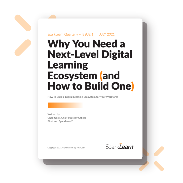 Why You Need a Next-Level Digital Learning Ecosystem — SparkLearn®