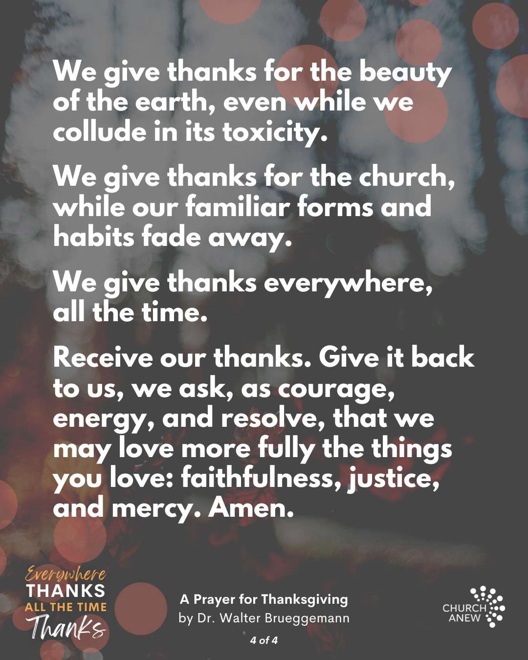 Everywhere Thanks, All the Time Thanks: A Thanksgiving Prayer — Church Anew