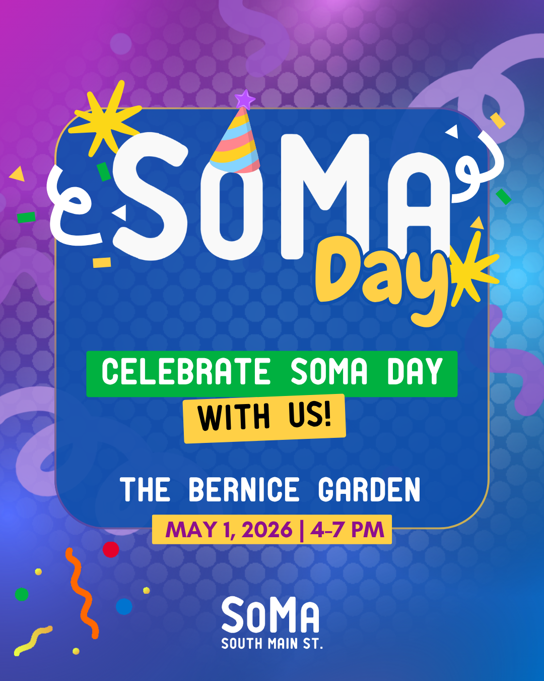 SoMa After Dark – May 1, 2026 | SoMa’s 20th Birthday Party 🎂 — SoMa