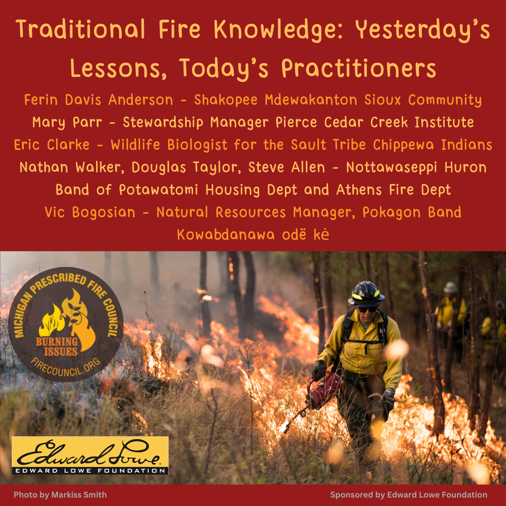 Traditional Fire Knowledge — Michigan Prescribed Fire Council