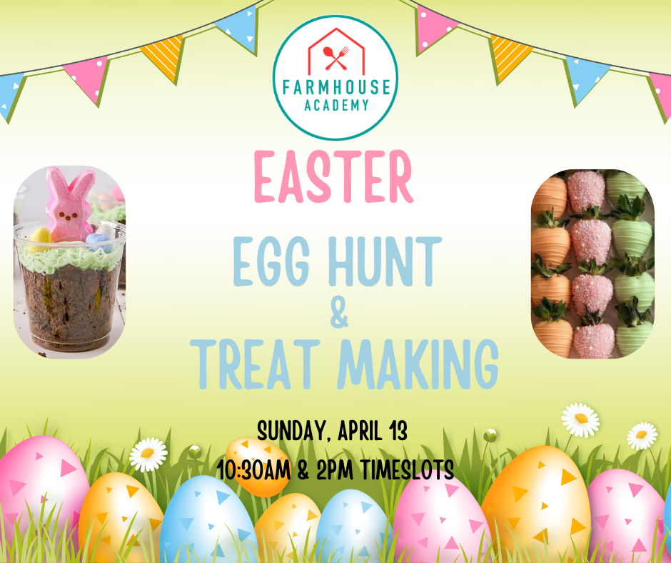 Easter Egg Hunt and Easter Treats: April 13 at 2:30pm — Farmhouse ...