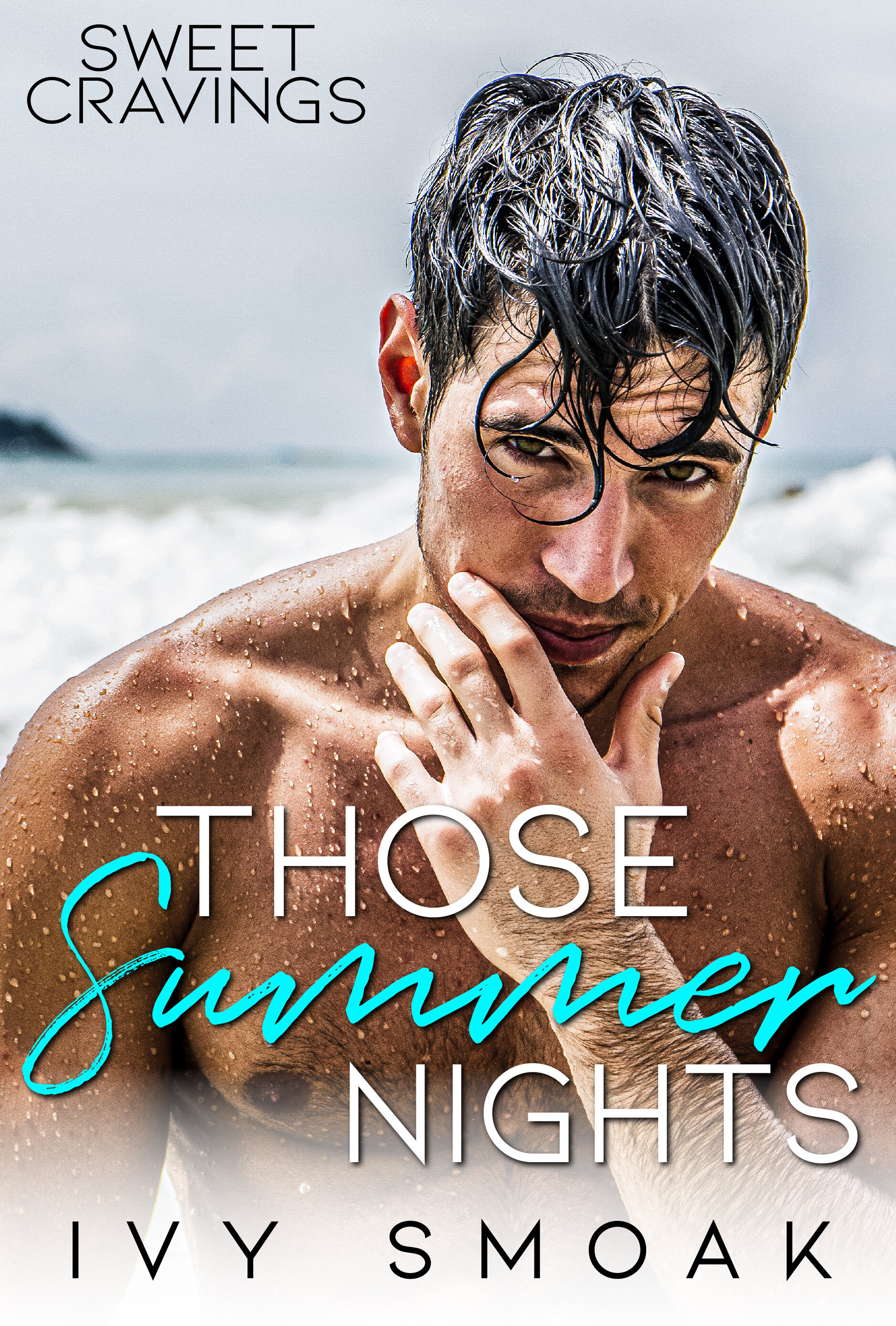 Those Summer Nights — Ivy Smoak | International Bestselling Author