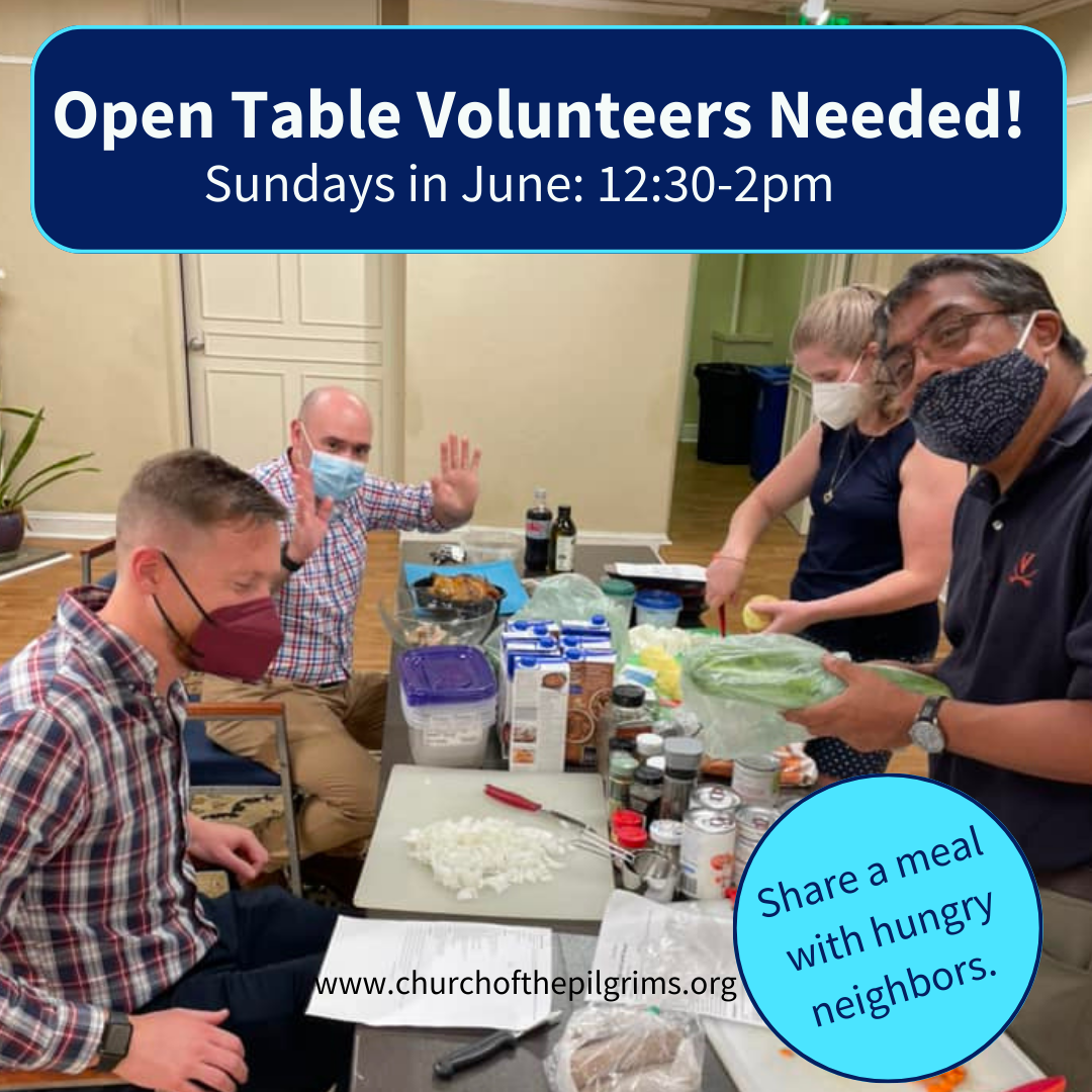 Open Table Volunteers Needed for June! — Church of the Pilgrims