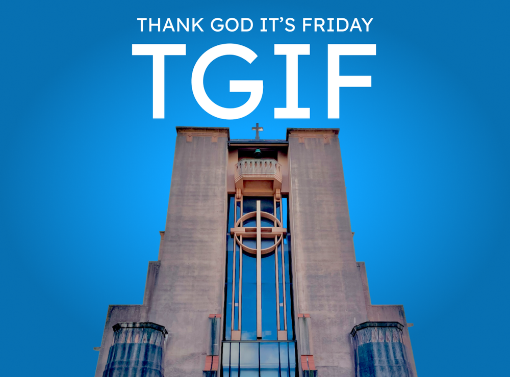 TGIF — Wellington Cathedral of St Paul
