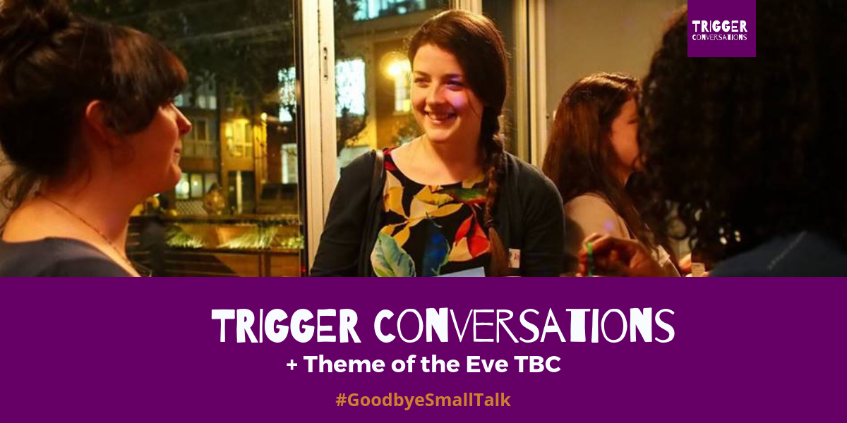 Upcoming Events — Trigger Conversations