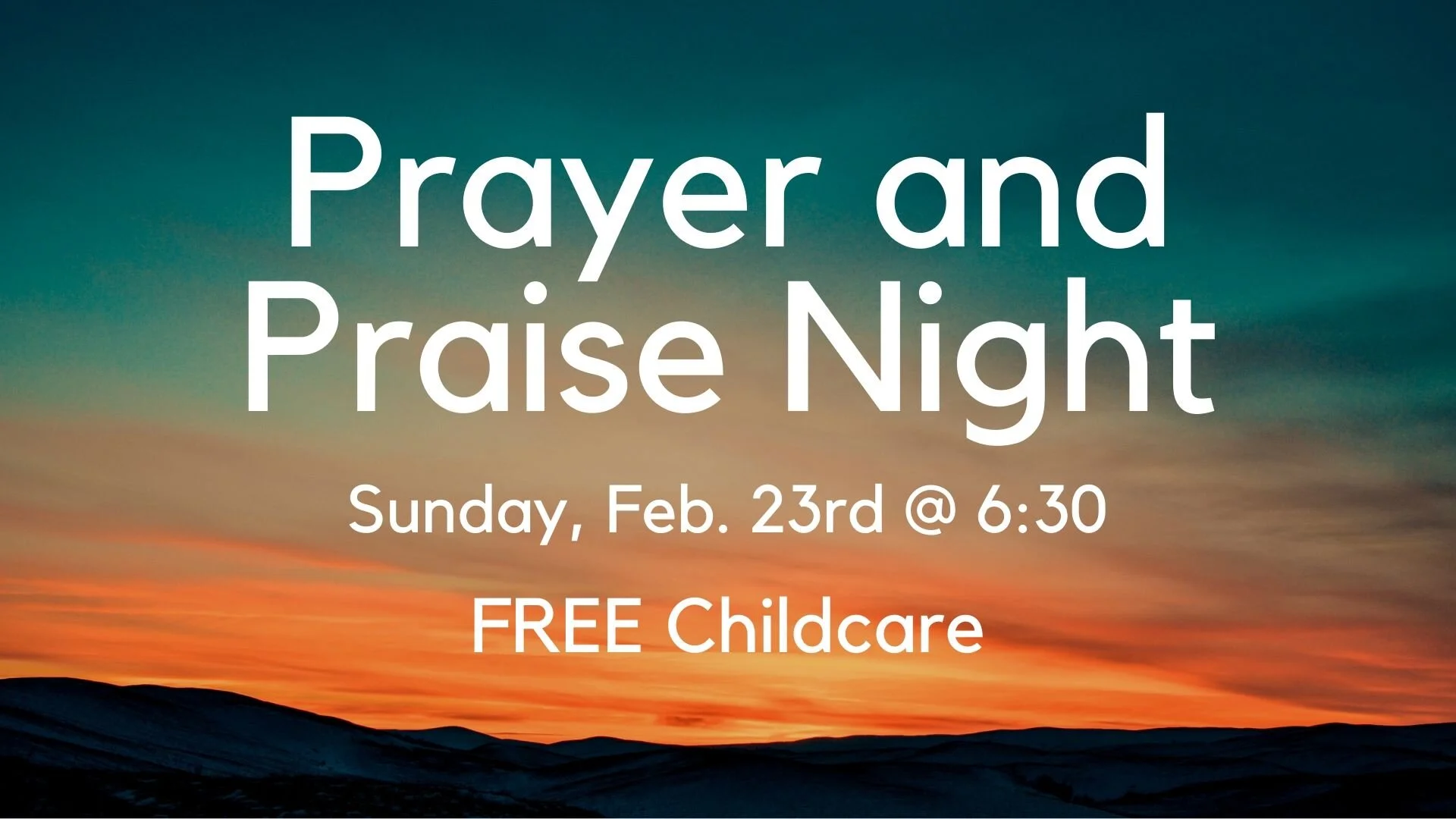 Prayer and Praise Night — Orchard Hills Church