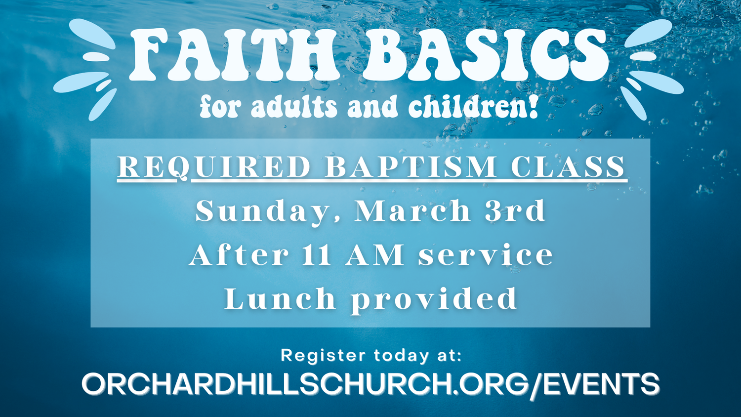 Faith Basics — Orchard Hills Church