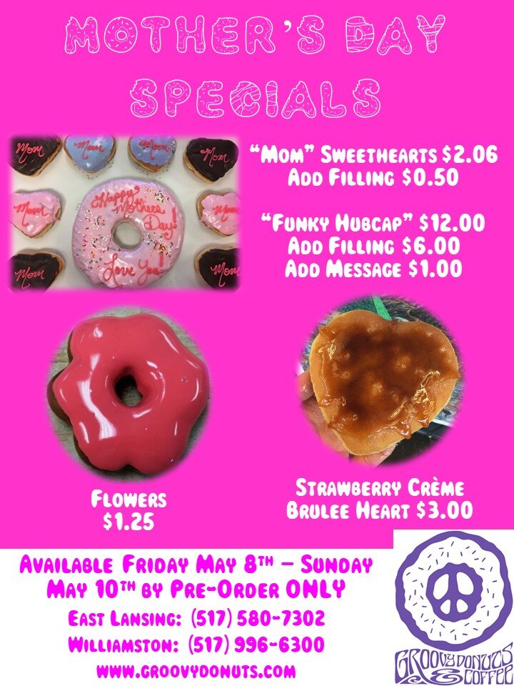 Mother's Day is Right Around the Corner! — Groovy Donuts