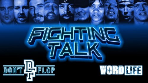 Don't Flop - Fighting Talk (Official Video) — WORDPLAY