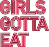 HOME — Girls Gotta Eat