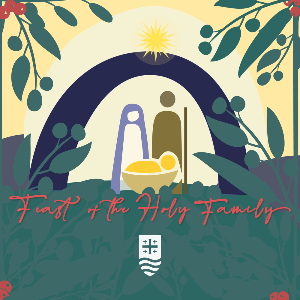 Feast of the Holy Family — St. Ann Catholic Parish