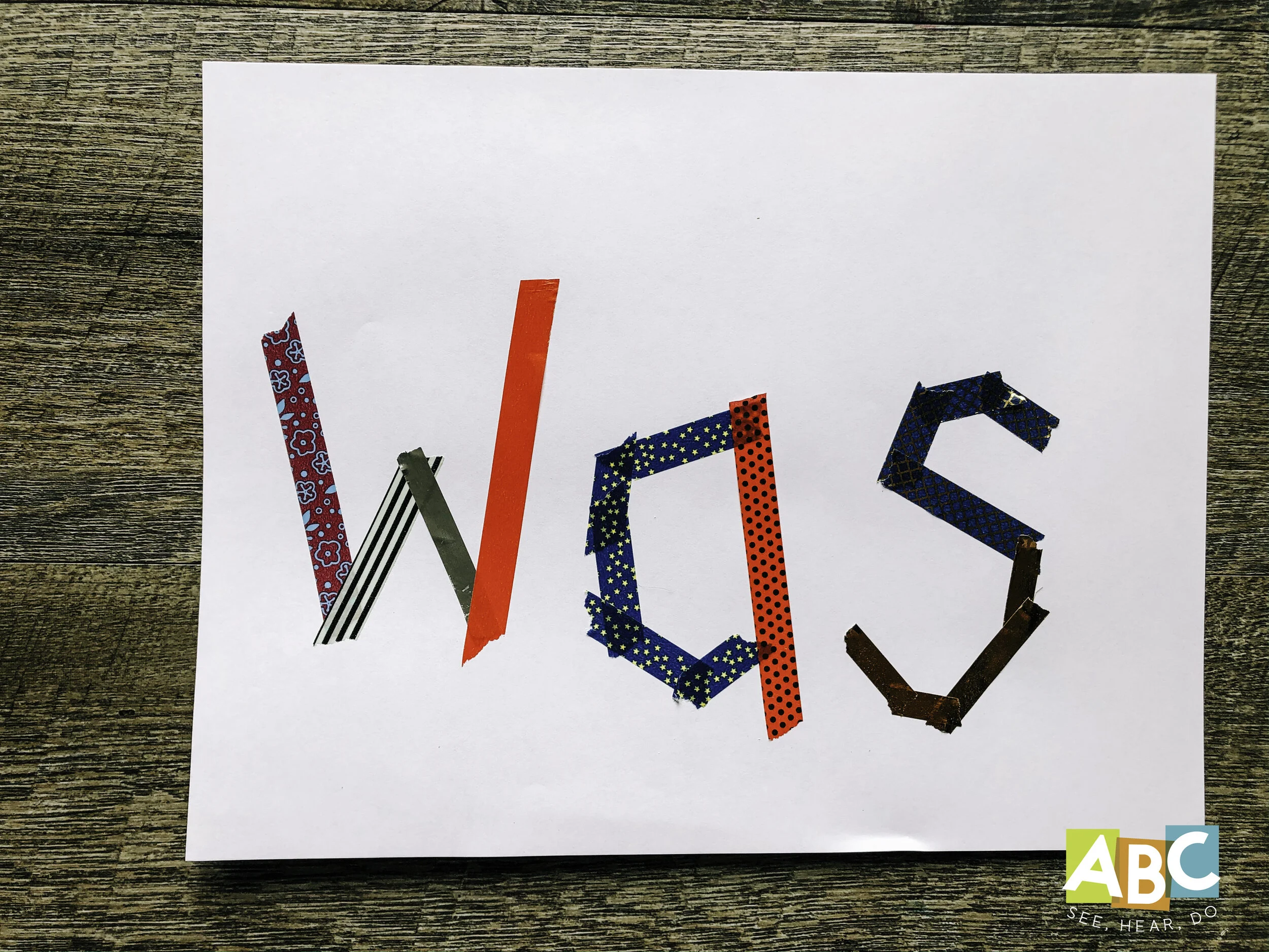 Sight Word "was" Letter Crafts and Activities — ABC See, Hear, Do