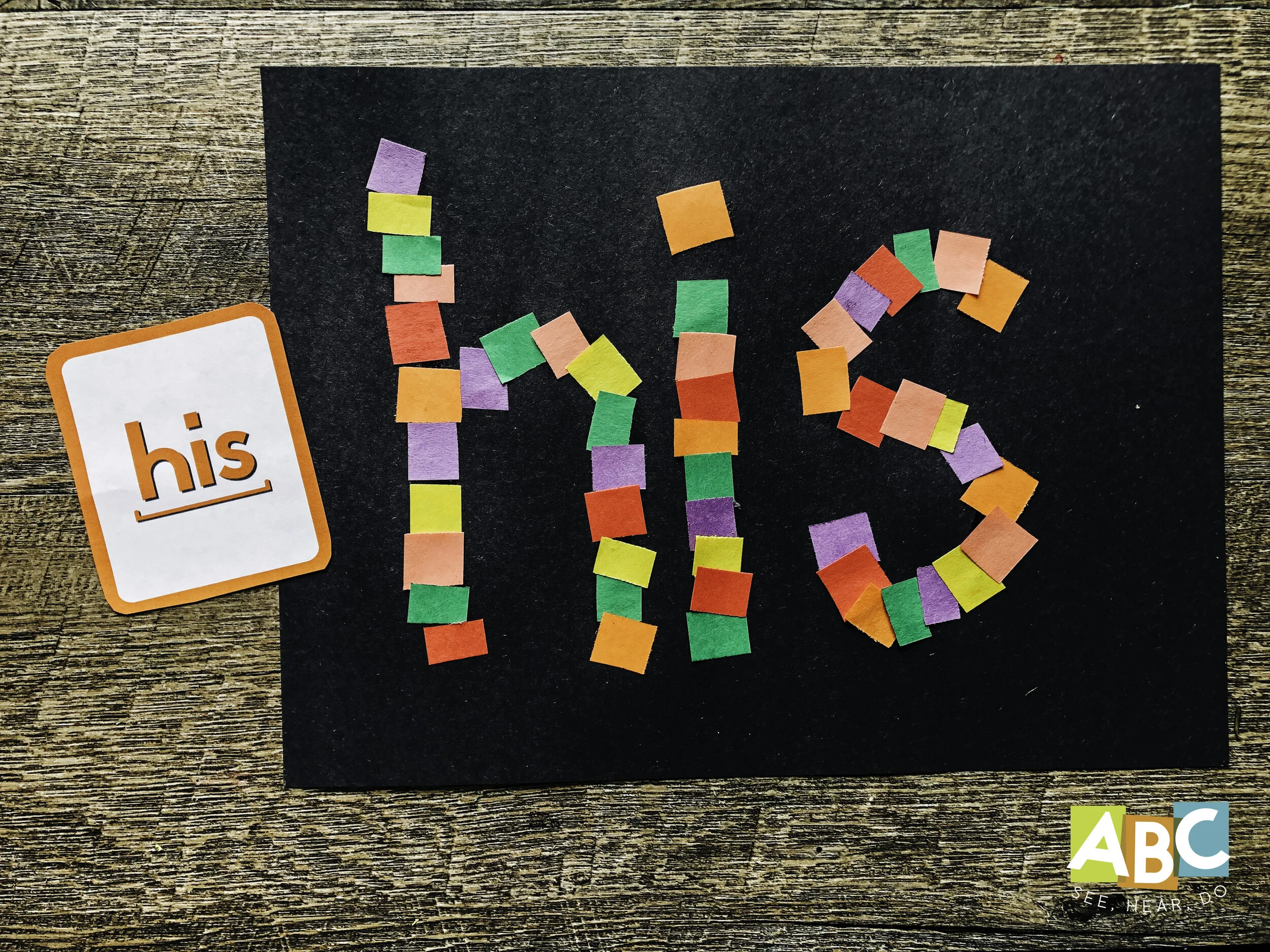 his Sight Word | Explore, Learn, Play — ABC See, Hear, Do