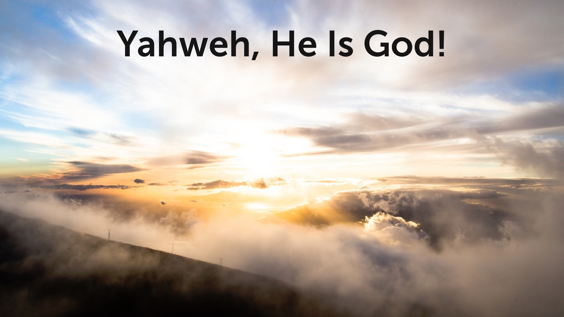 Haftarah - Ki Tisa - Yahweh, He Is God — Beit Lechem Ministries