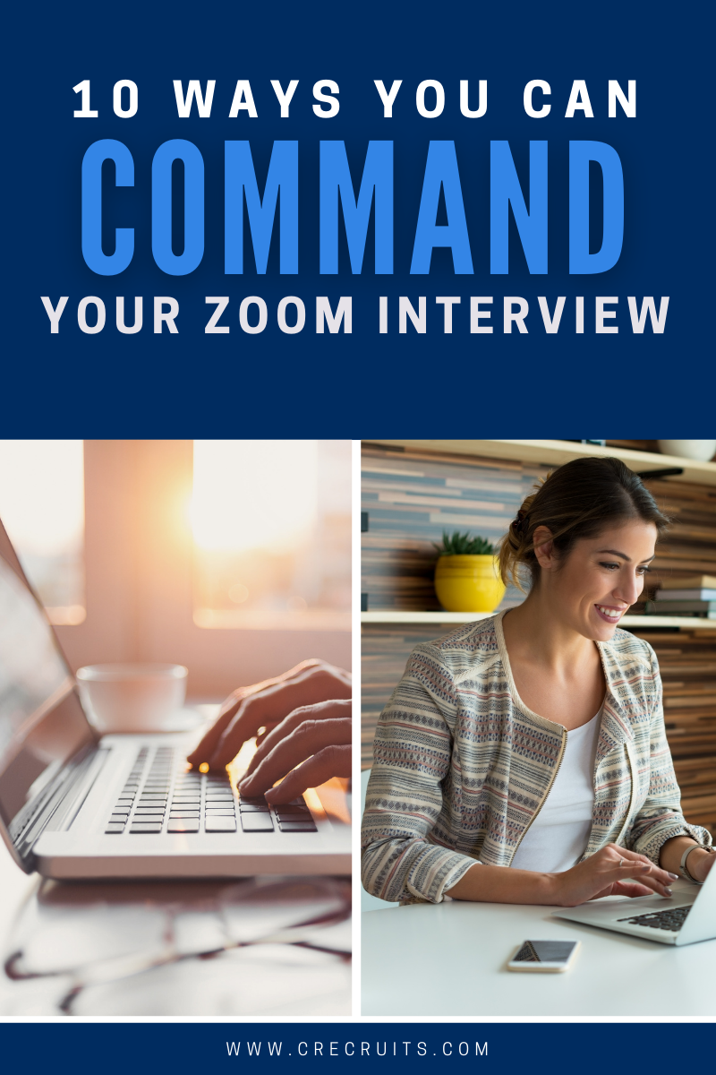 Nail Your Zoom Interview in 2021