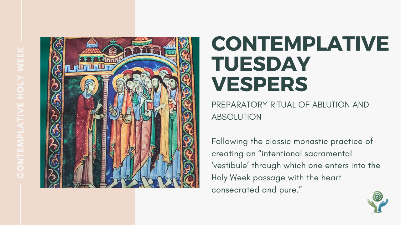Contemplative Holy Week 2024 — Stillpoint