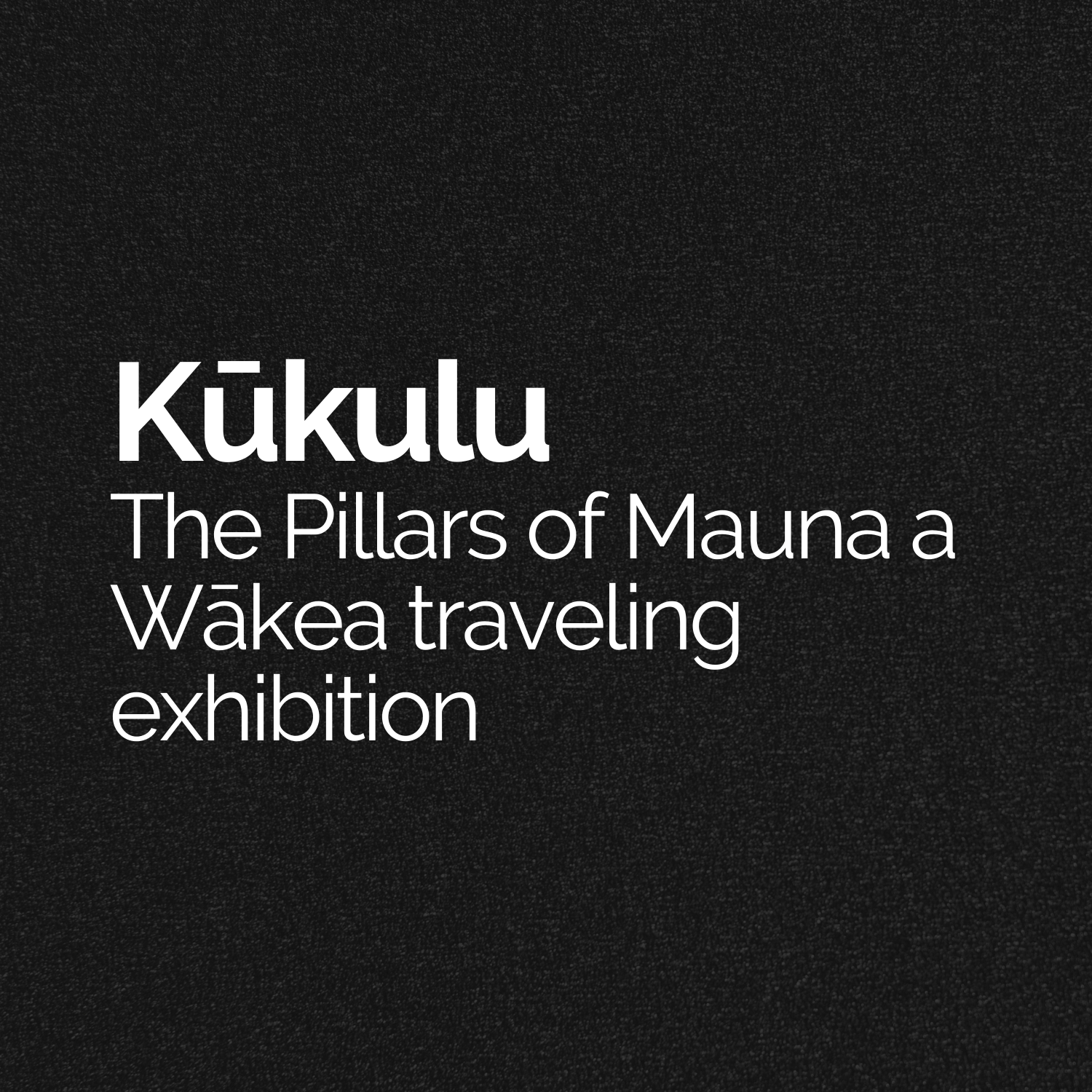 MKEA PROJECTS — Mauna Kea Education and Awareness