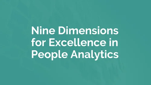 Nine Dimensions for Excellence in People Analytics | myHRfuture